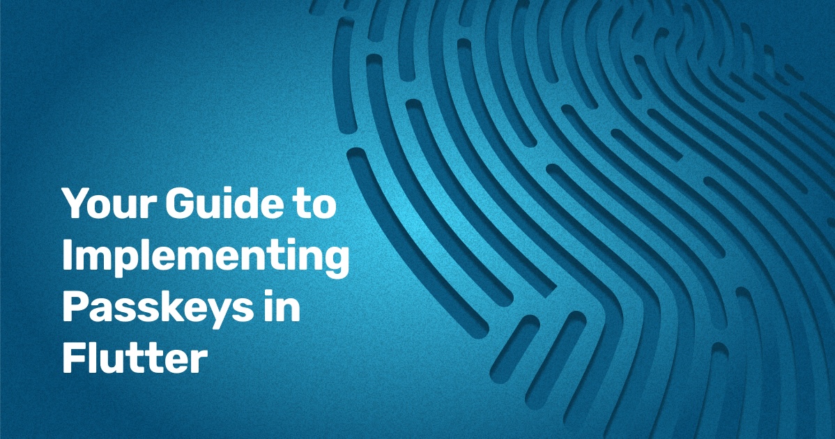 Your Guide On How To Implement Passkeys In Flutter Q Agency